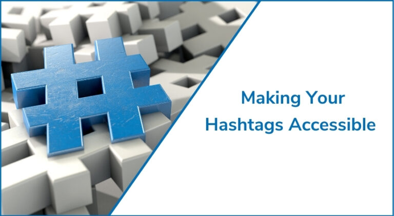 Making Your Hashtags Accessible